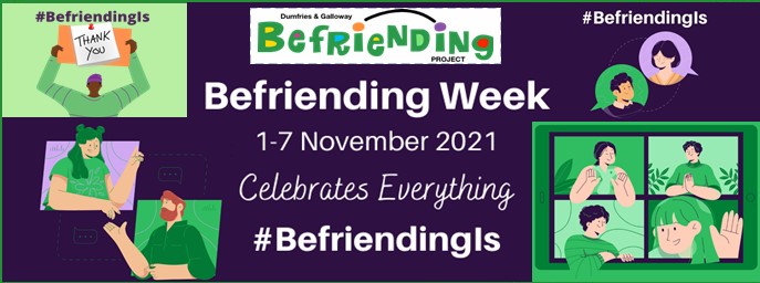 HAPPY BEFRIENDING WEEK! ? - D&G Befriending Project